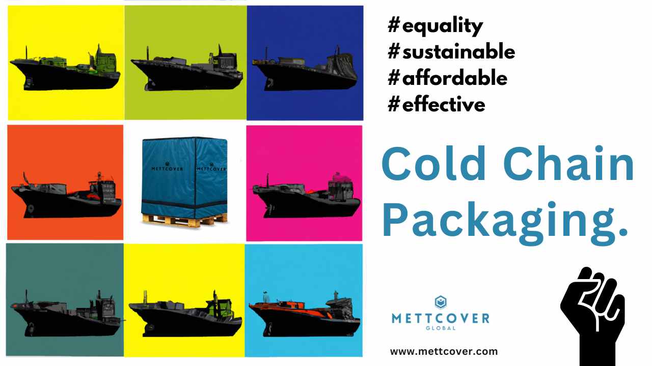Cold Chain Packaging: A Catalyst for Democratizing the Global # ...